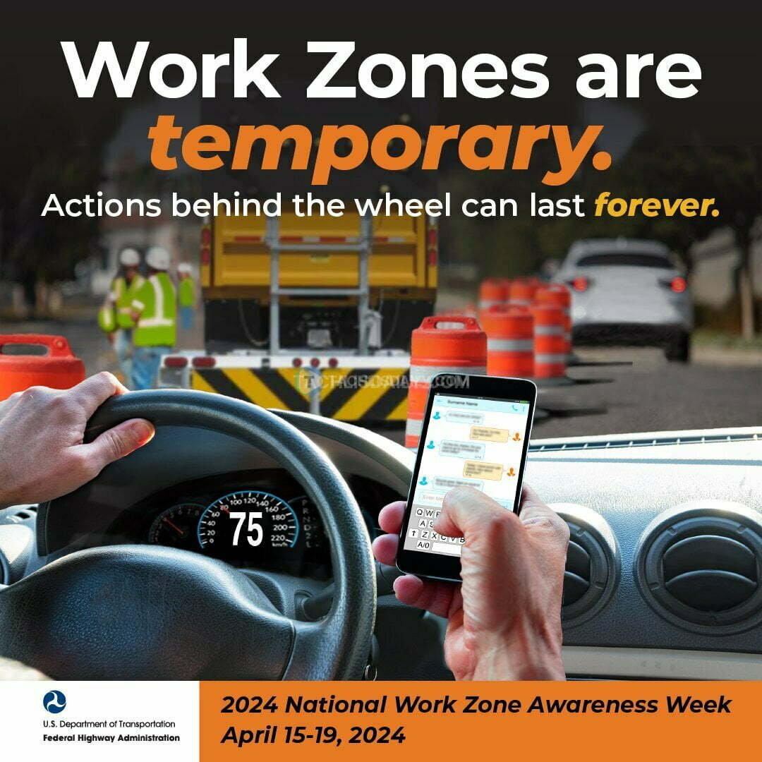 National Work Zone Awareness Week - TachlisDaily.com