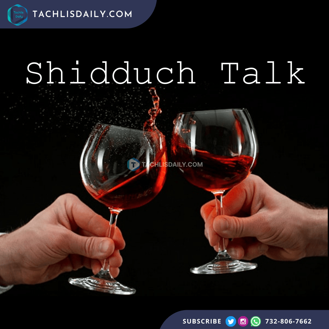 Shidduch Talk Episode 5 - Topic: Bashert (Part 2) - TachlisDaily.com